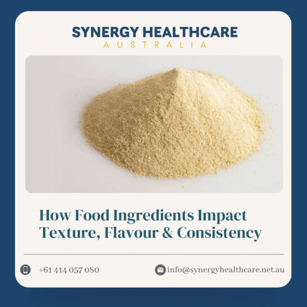 How Food Ingredients Affect Texture, Flavour and Consistency