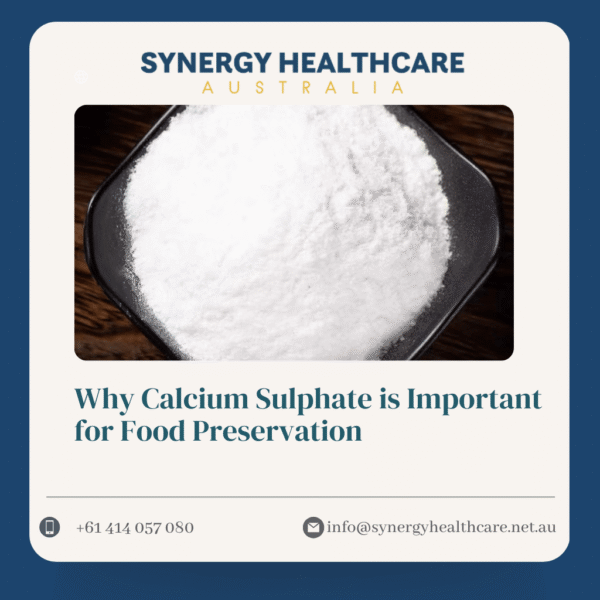 Why Calcium Sulphate Is Important for Food Preservation